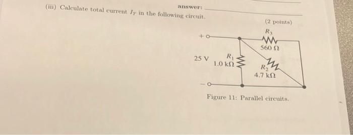 Solved (iii) Calculate total current Ir in the following | Chegg.com
