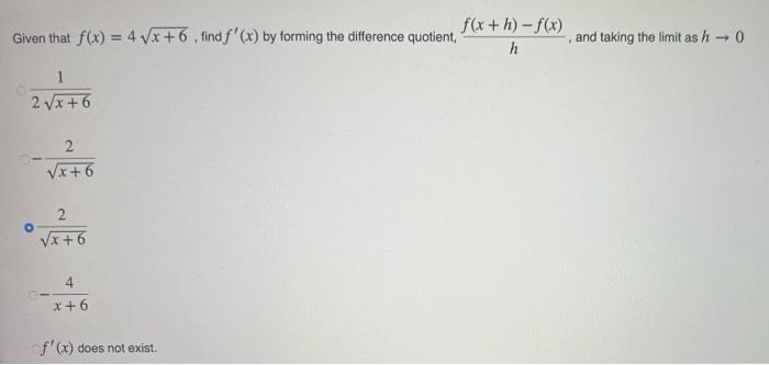 Solved Given that f(x)=4x+6, find f′(x) by forming the | Chegg.com