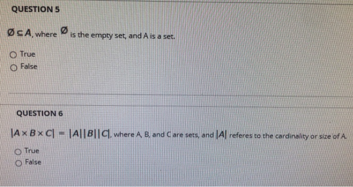 Solved QUESTION 5 ØSA, where Ø is the empty set, and A is a | Chegg.com