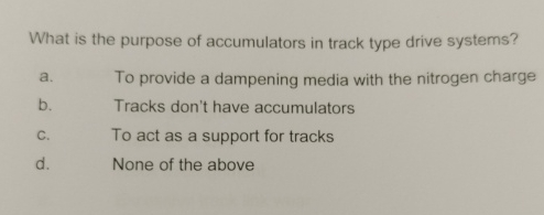 Solved What is the purpose of accumulators in track type | Chegg.com