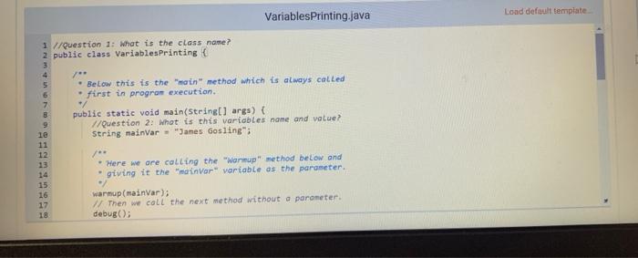 Solved Load default template Variables Printing.java 1 | Chegg.com