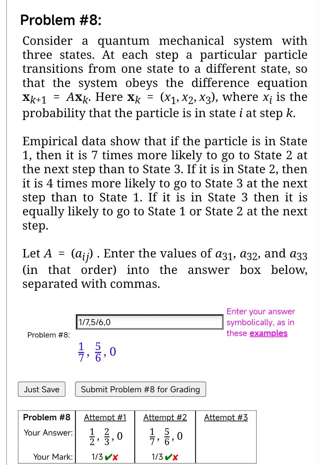 Solved Consider a quantum mechanical system with three | Chegg.com