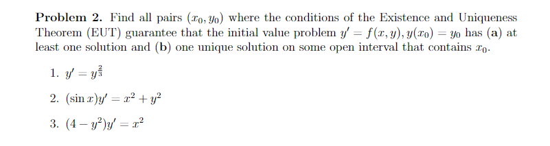 Solved Problem 2. ﻿Find all pairs (x0,y0) ﻿where the | Chegg.com