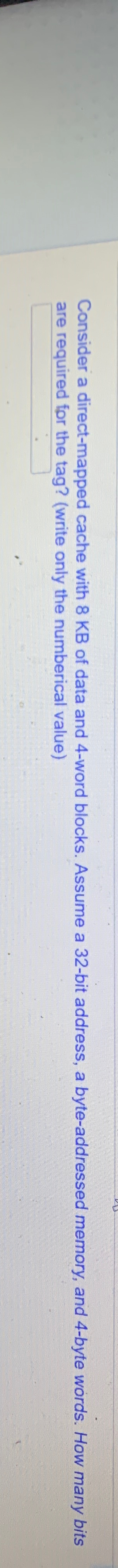 Solved Consider a direct-mapped cache with 8KB ﻿of data and | Chegg.com