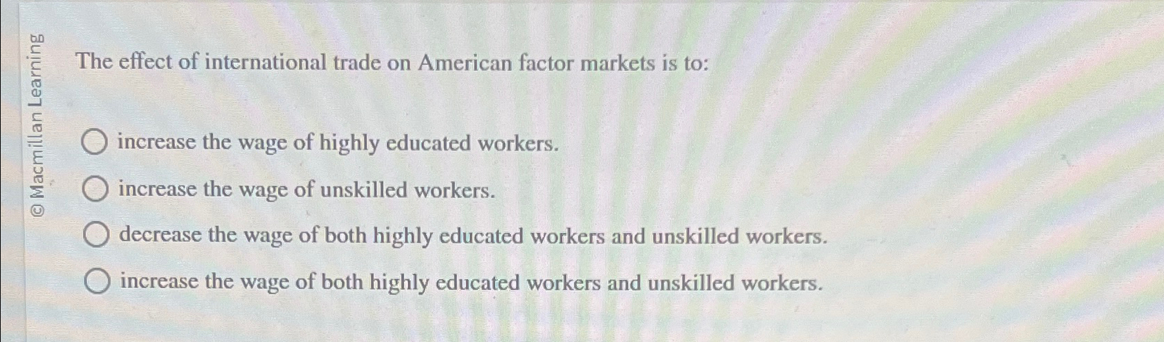 Solved The effect of international trade on American factor | Chegg.com