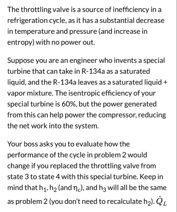 Solved The throttling valve is a source of inefficiency in a | Chegg.com