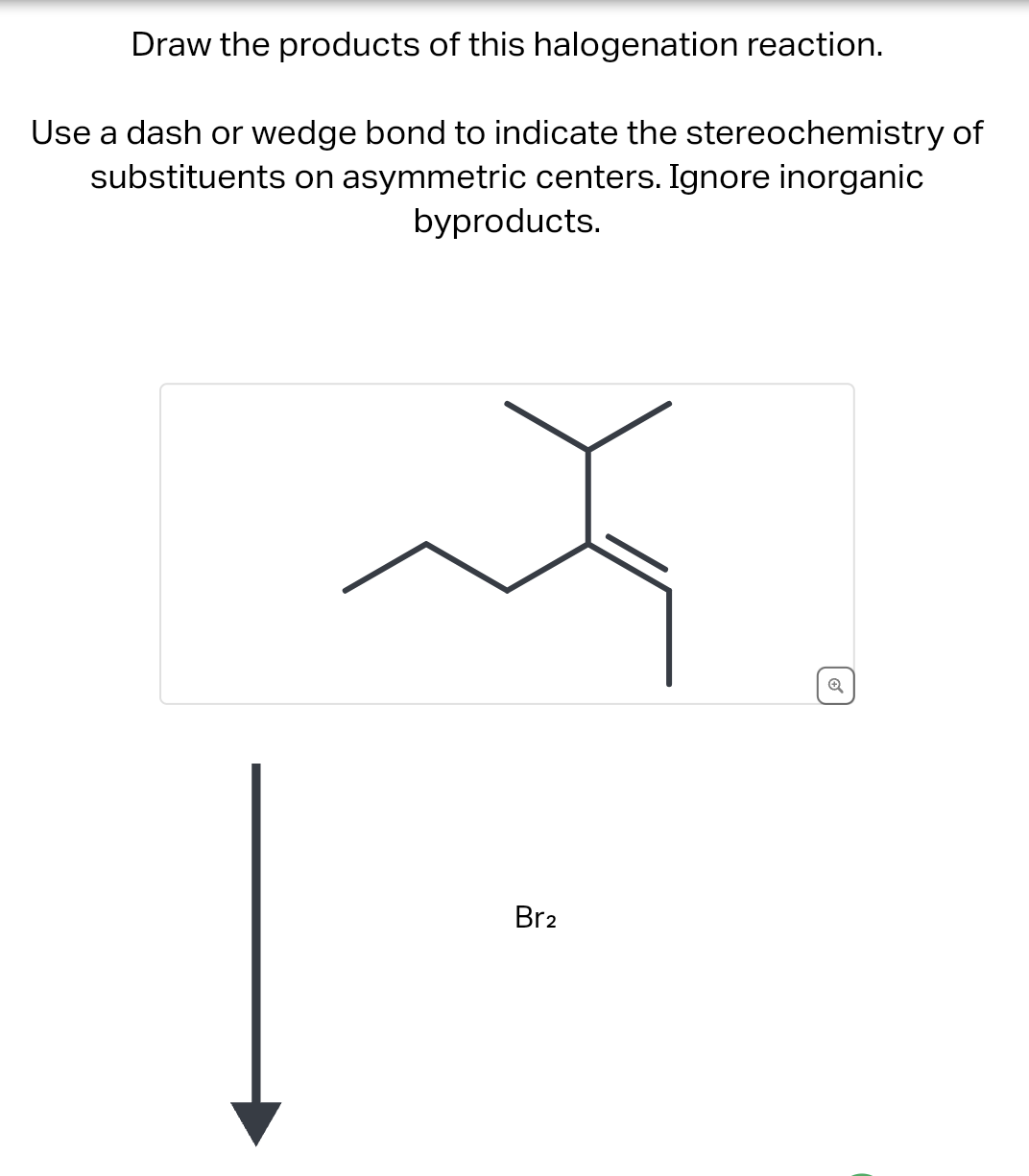Solved Draw the products of this halogenation reaction.Use a | Chegg.com