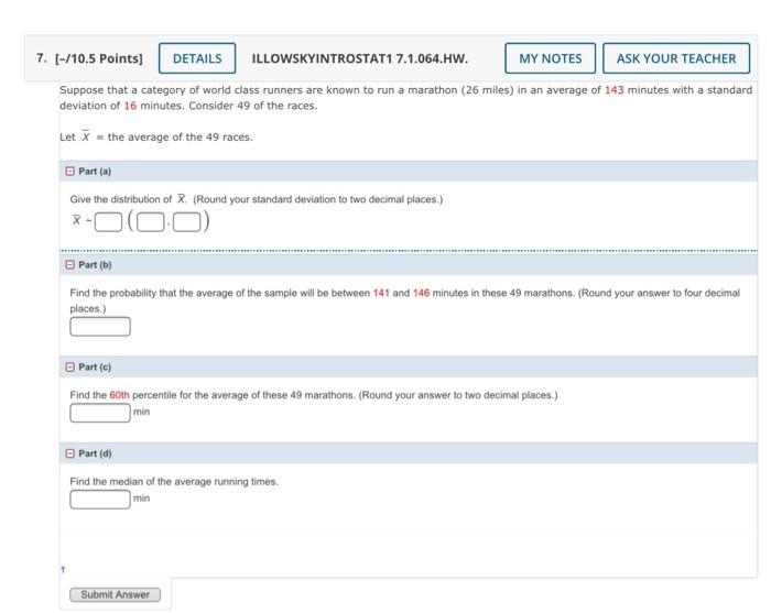 Solved 7. [-/10.5 Points) DETAILS ILLOWSKYINTROSTAT1 | Chegg.com