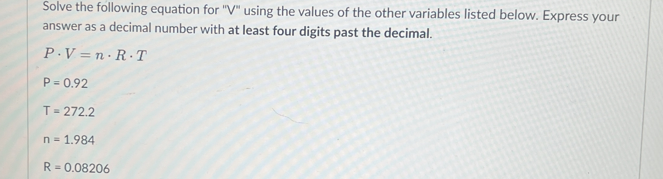 Solved Solve the following equation for "V" ﻿using the | Chegg.com