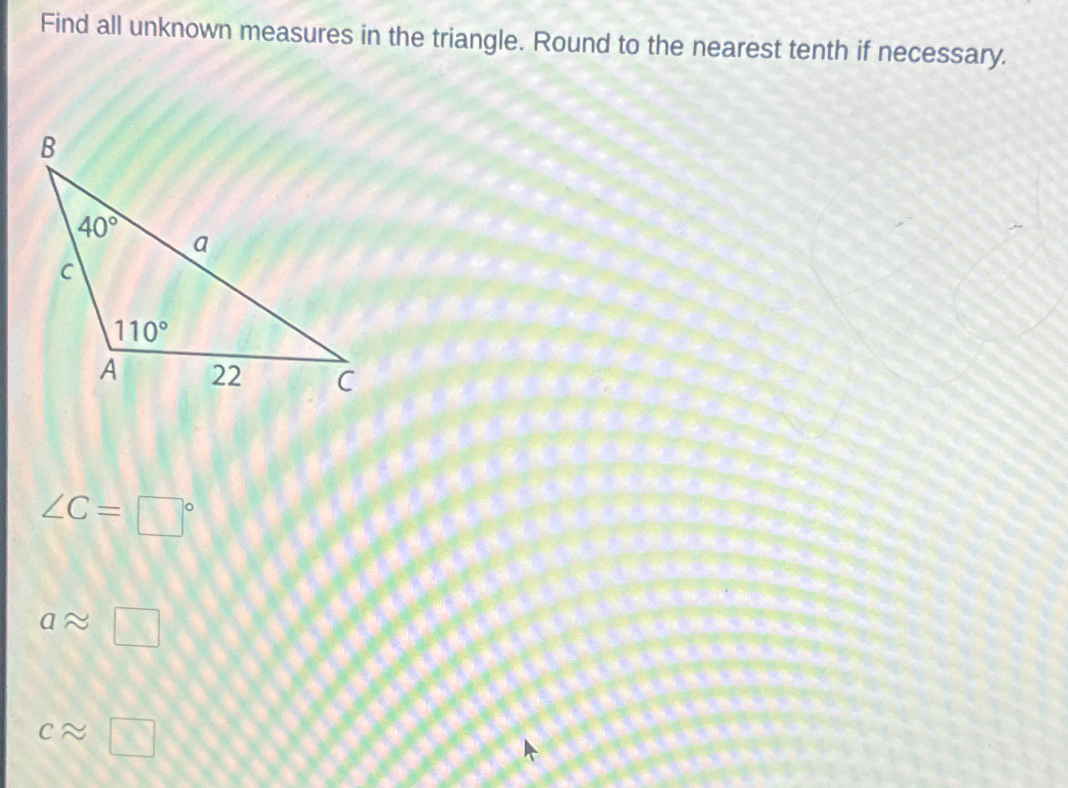 Solved Find all unknown measures in the triangle. Round to | Chegg.com