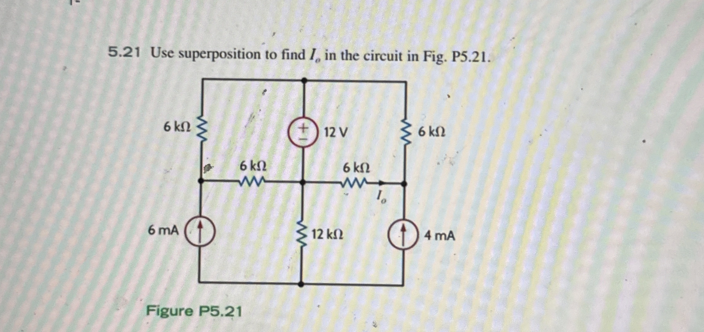 5.21 ﻿Use superposition to find Io ﻿in the circuit in | Chegg.com
