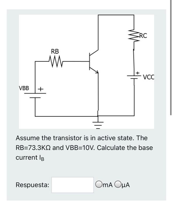 Solved RC RB M VCC VBB + Assume the transistor is in active | Chegg.com