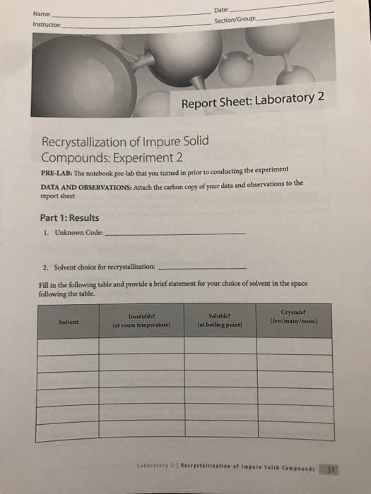 Name: Instructor Date: Section Group: Report Sheet: | Chegg.com