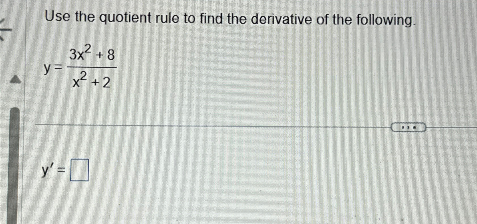 Solved Use the quotient rule to find the derivative of the | Chegg.com