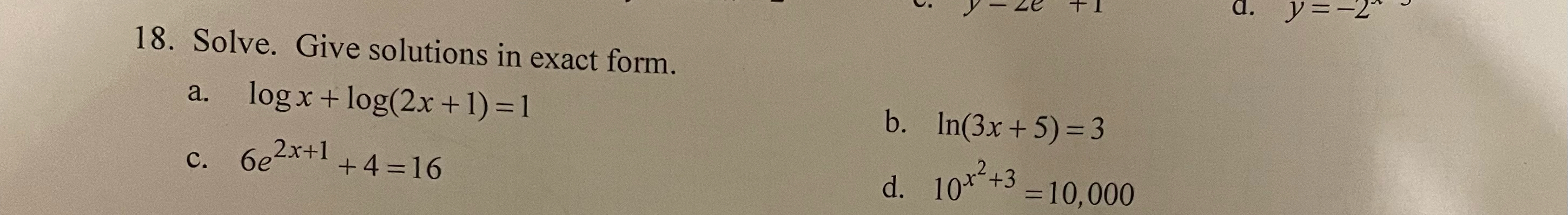 Solved Solve. Give solutions in exact | Chegg.com