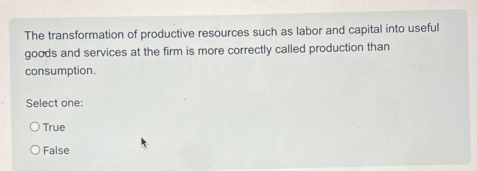 Solved The transformation of productive resources such as | Chegg.com