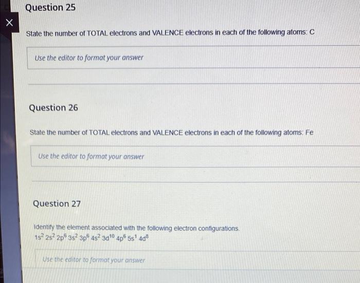 Solved Question 25 Х State The Number Of Total Electrons And