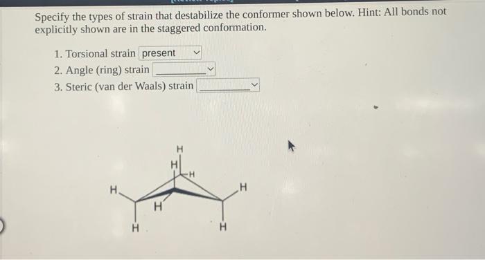Solved Specify the types of strain that destabilize the | Chegg.com
