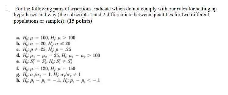 Solved For the following pairs of assertions, indicate which | Chegg.com