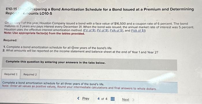 Solved E10-15 Preparing a Bond Amortization Schedule for a | Chegg.com