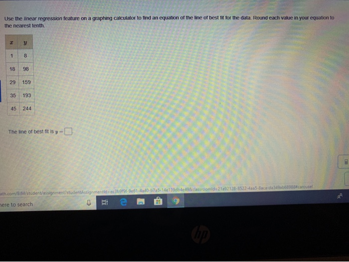 Solved Use The Linear Regression Feature On A Graphing Chegg