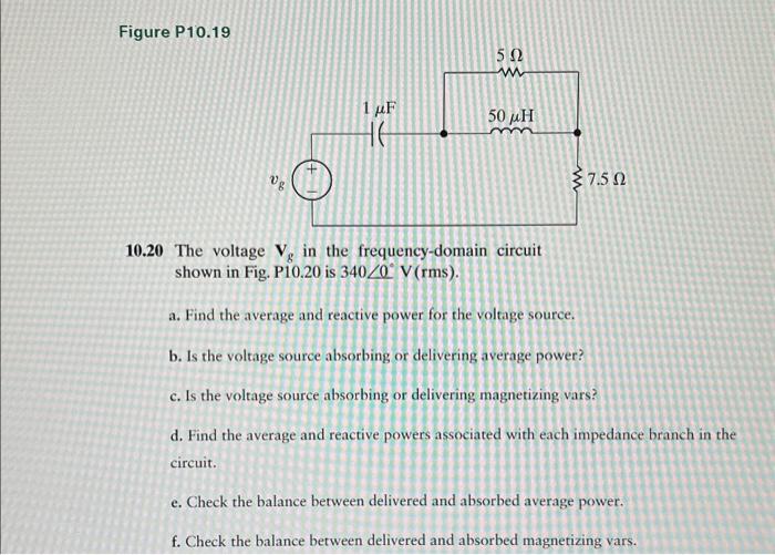 Figure P10.19 10.20 The voltage Vg in the | Chegg.com