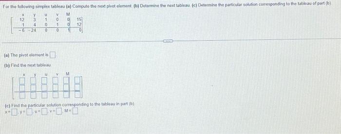 Solved For the following simplex tableau (a) Compute the | Chegg.com