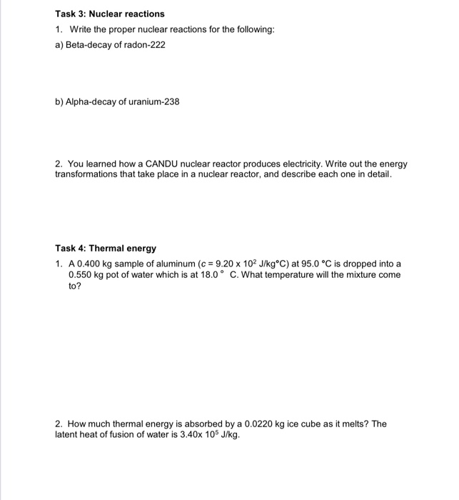 Solved Task 3: Nuclear reactions 1. Write the proper nuclear | Chegg.com