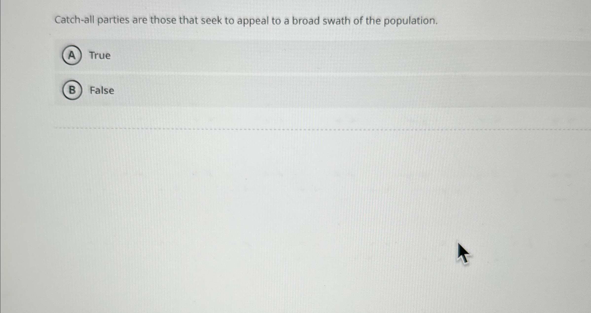 Solved Catch-all parties are those that seek to appeal to a | Chegg.com