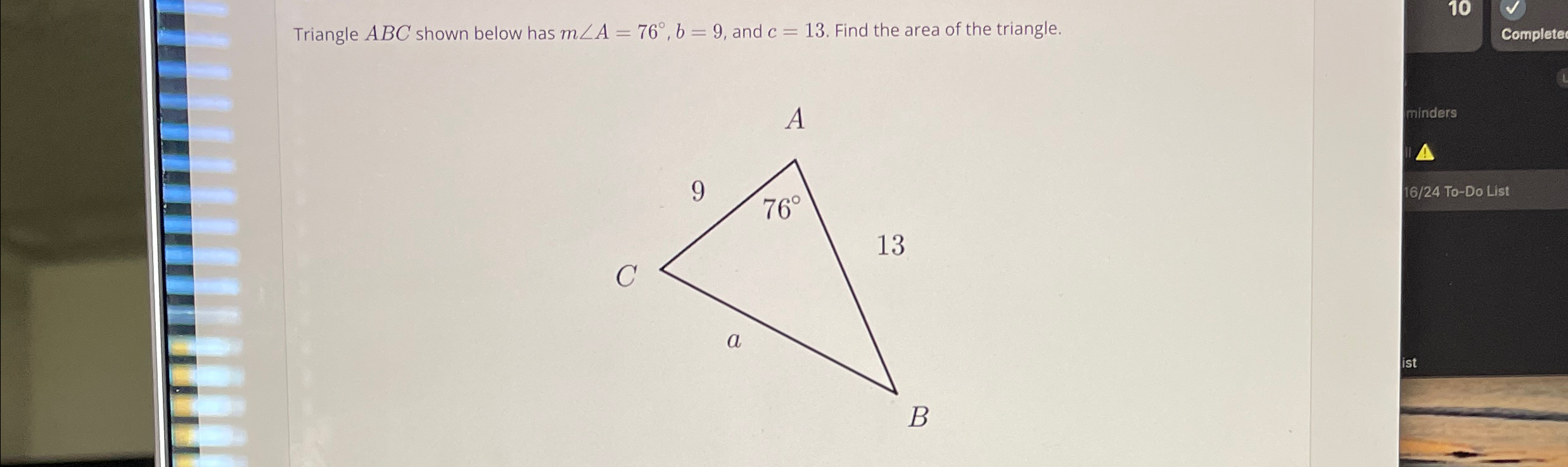 Solved Triangle ABC shown below has m?A=76°,b=9, ﻿and c=13. | Chegg.com