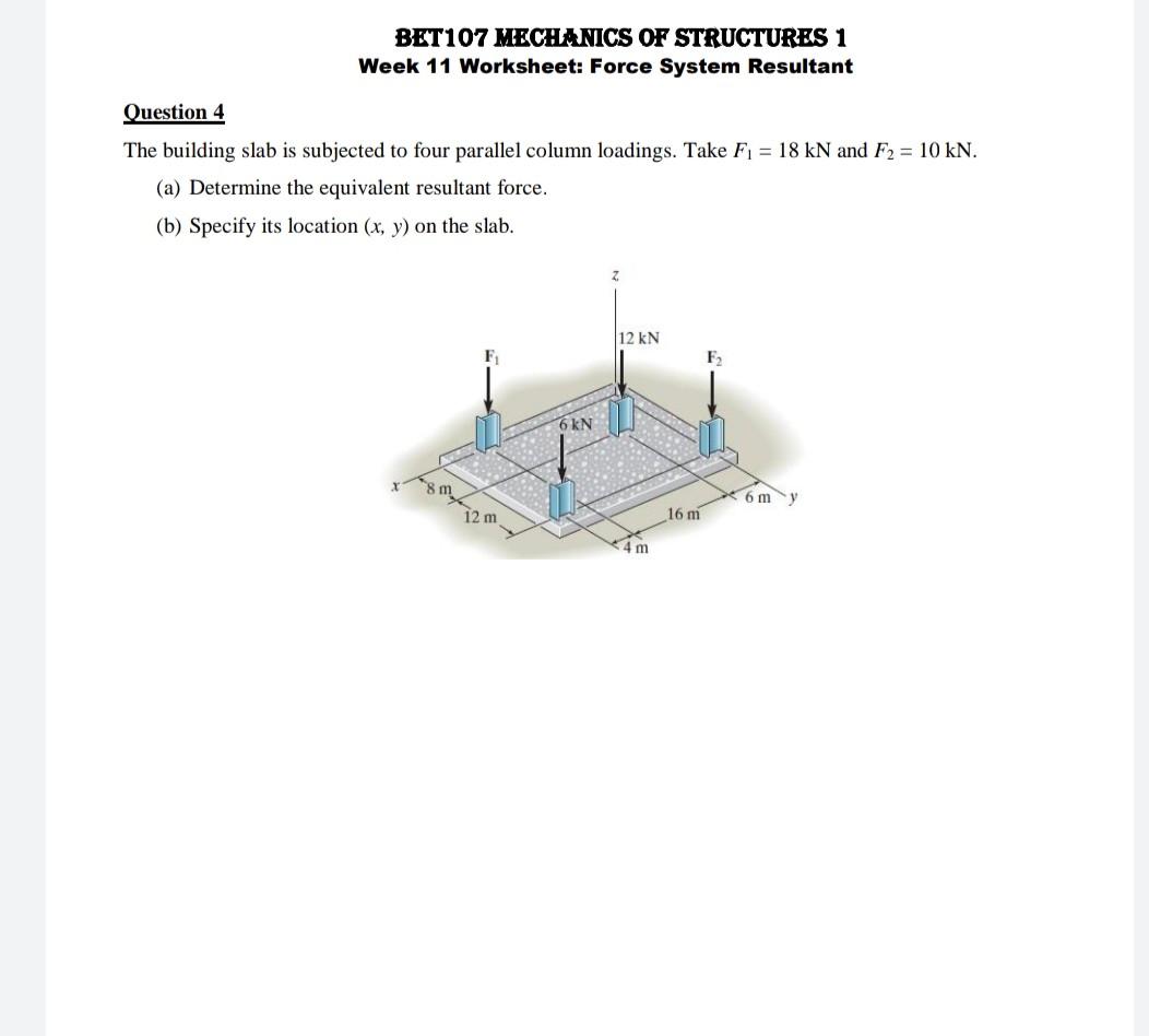 Solved BET107 MECHANICS OF STRUCTURES 1 Week 11 Worksheet: | Chegg.com