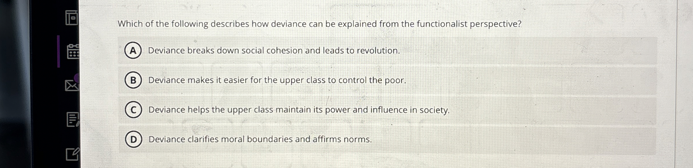 Solved Which of the following describes how deviance can be | Chegg.com