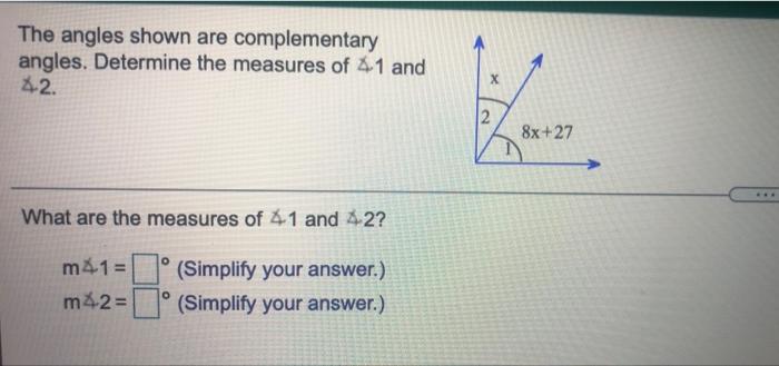 Solved The Angles Shown Are Complementary Angles Determine Chegg