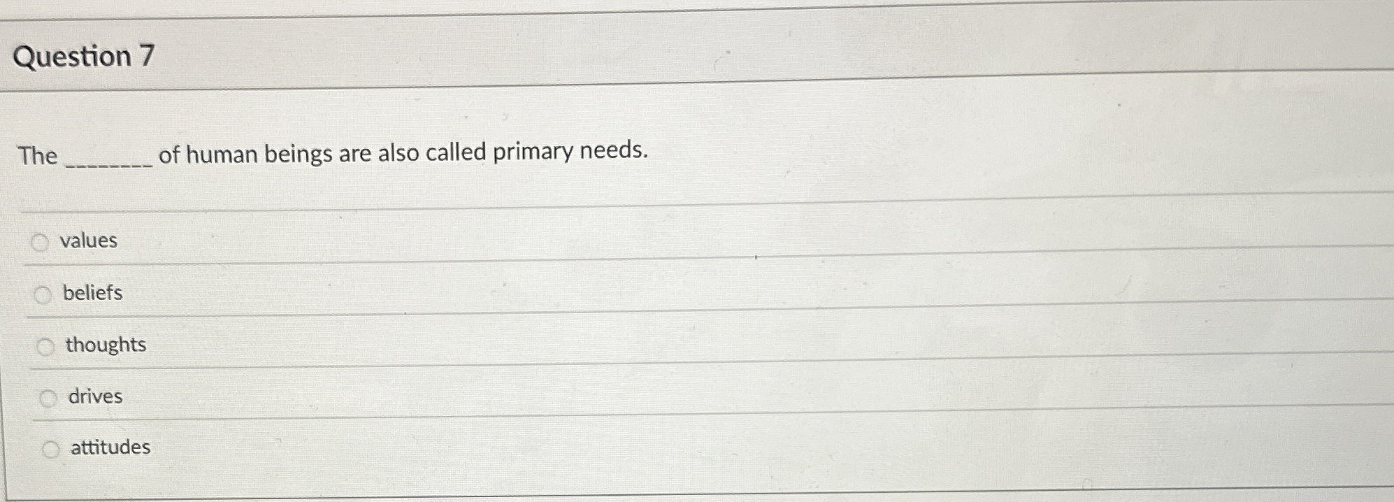 Solved Question 7Theof human beings are also called primary | Chegg.com