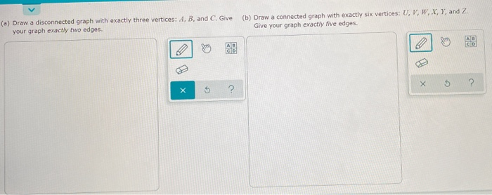 Solved (a) Draw a disconnected graph with exactly three | Chegg.com