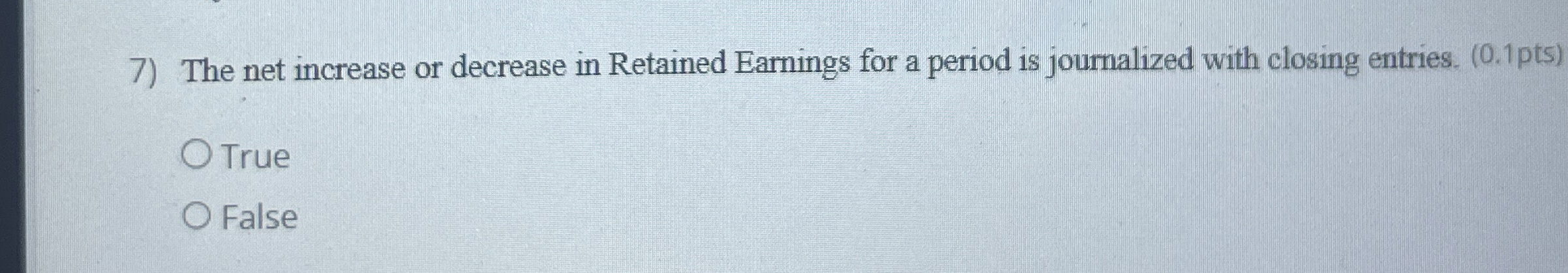 Solved The net increase or decrease in Retained Earnings for | Chegg.com