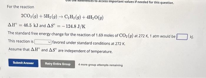 Solved For the reaction 2CO2(g)+5H2(g)→C2H2(g)+4H2O(g) | Chegg.com