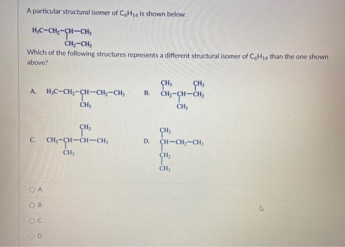 Solved A particular structural isomer of C6H14 is shown | Chegg.com