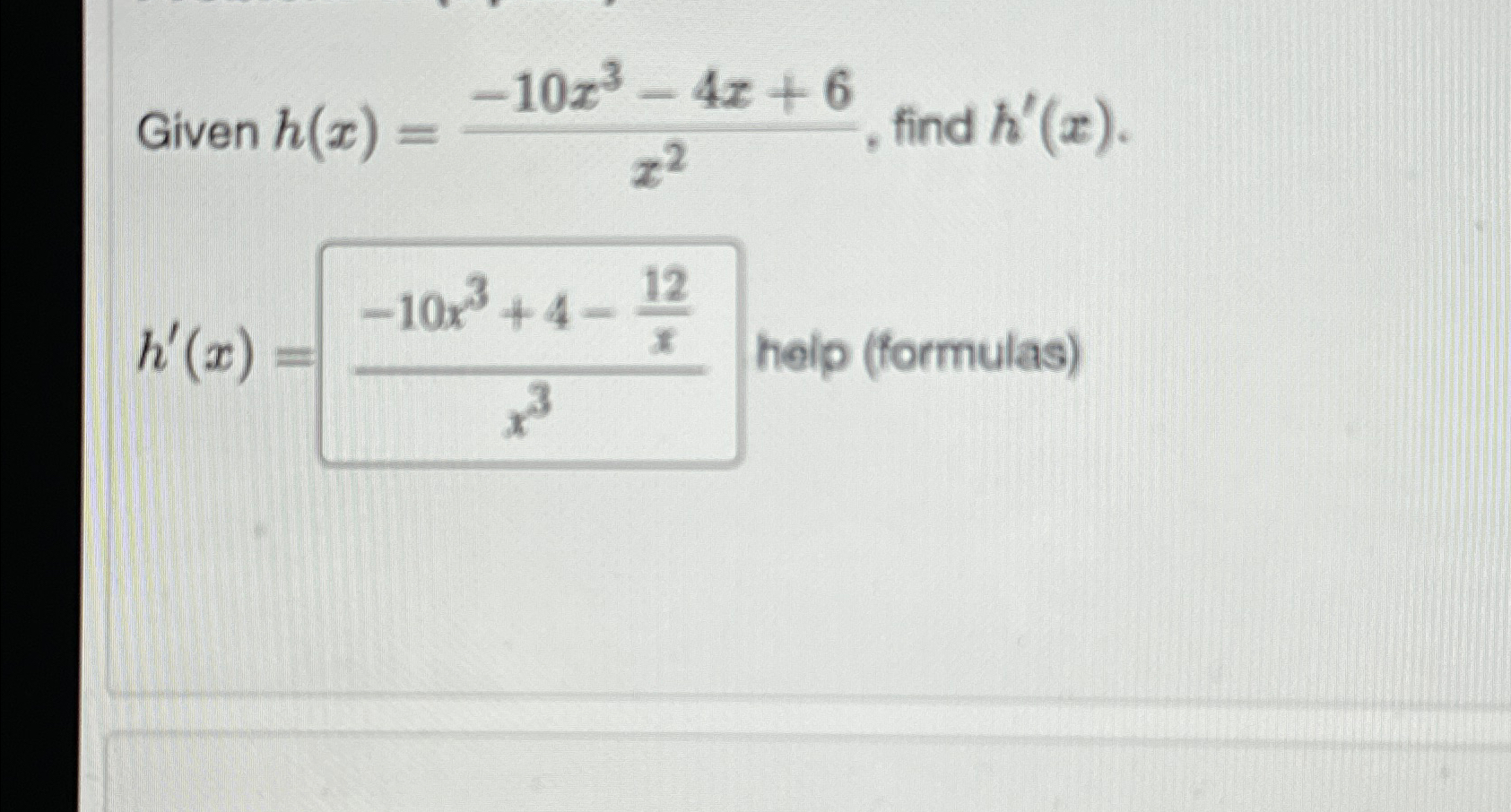 Solved Given h(x)=-10x3-4x+6x2, ﻿find h'(x)h'(x)= | Chegg.com