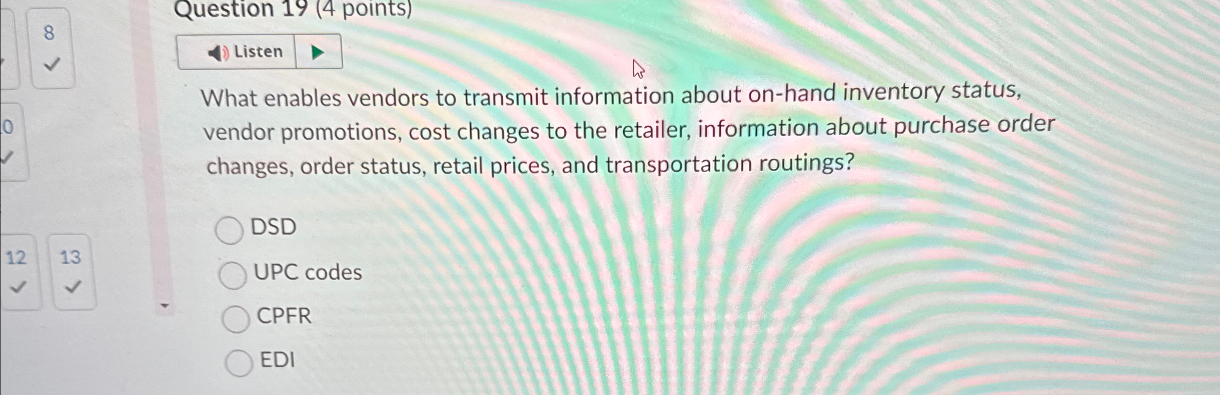 Solved 8ListenWhat enables vendors to transmit information | Chegg.com
