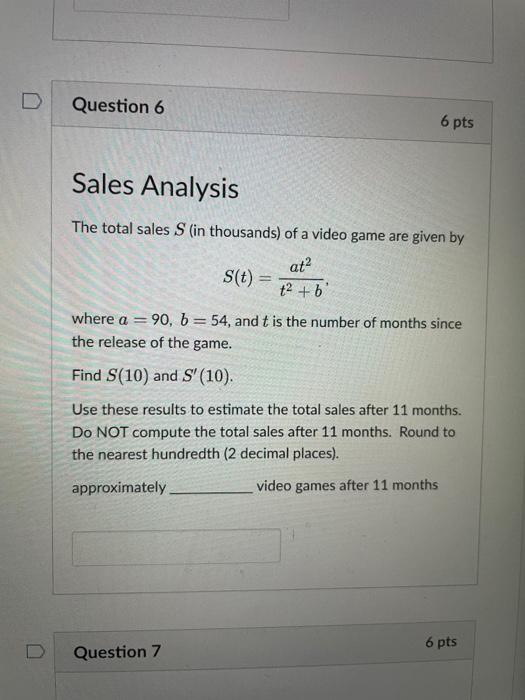 Solved Question 6 Sales Analysis The total sales S (in | Chegg.com