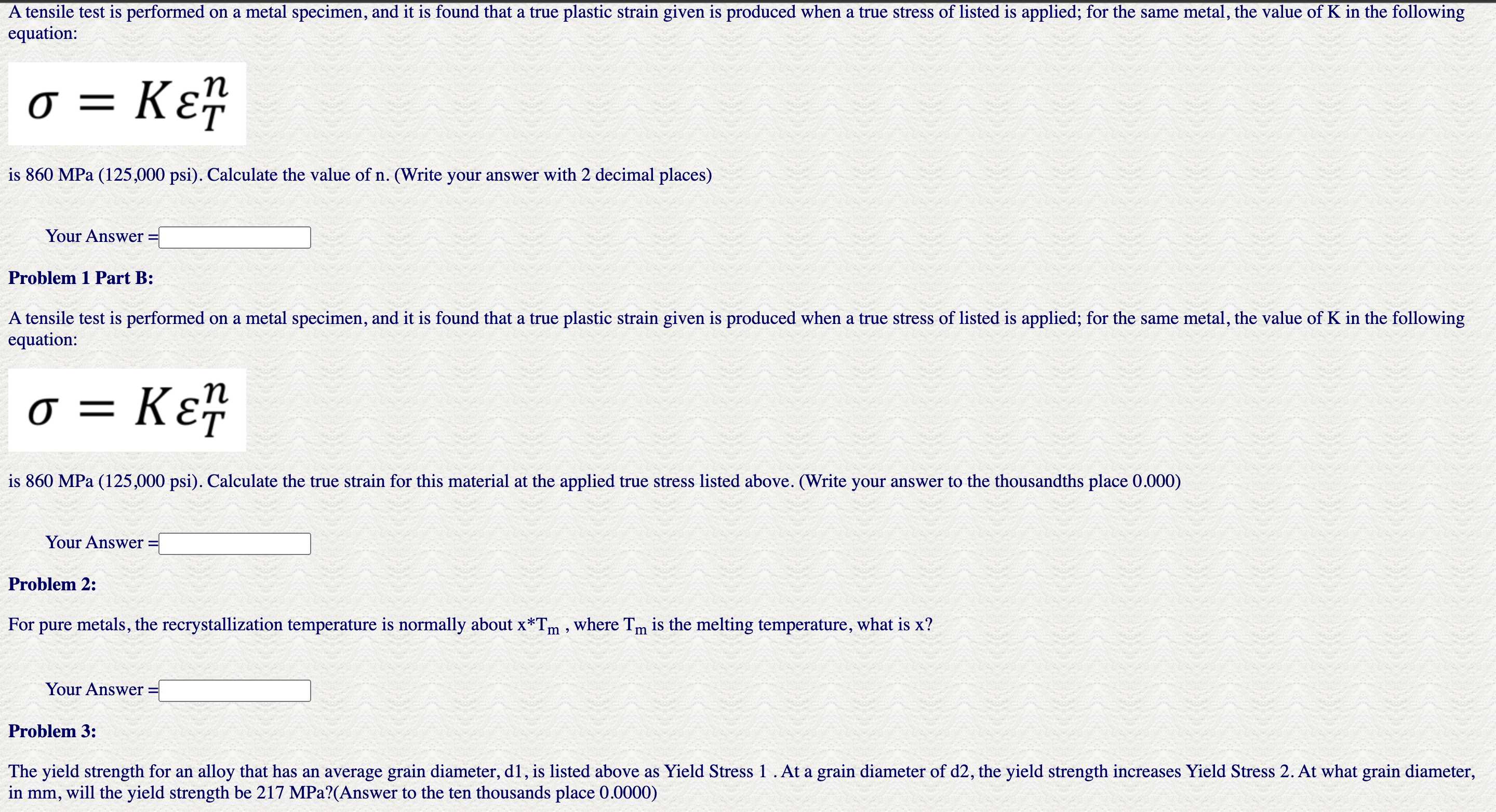 Solved --Given Values--True Strain: = 0.24True Stress (Mpa): | Chegg.com