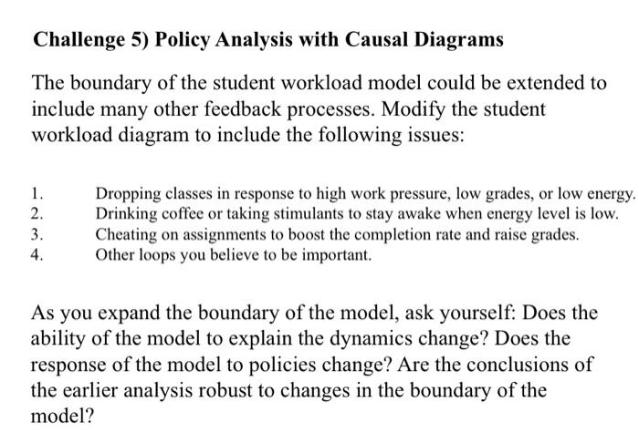 Challenge 5) Policy Analysis with Causal Diagrams The | Chegg.com