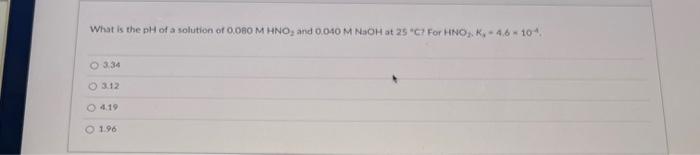 Solved A solution of HCl is slowly added to a 1.0L solution | Chegg.com