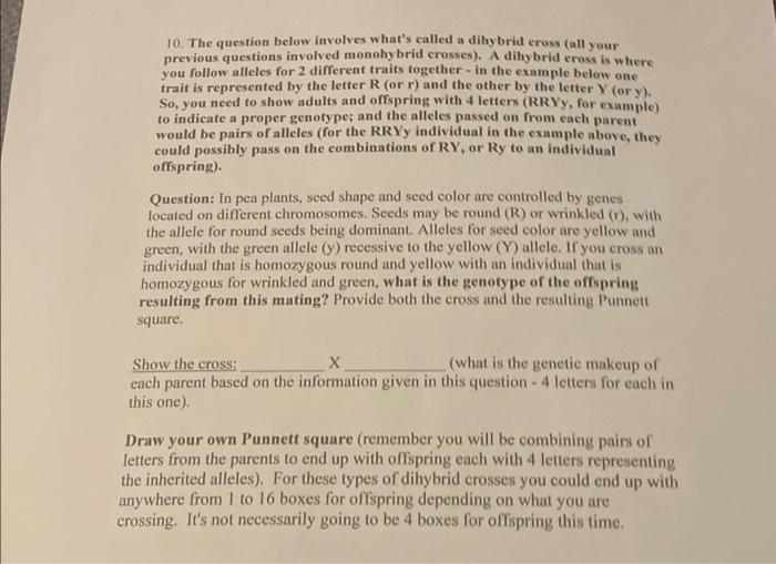 Solved 10. The question below involves what's called a | Chegg.com
