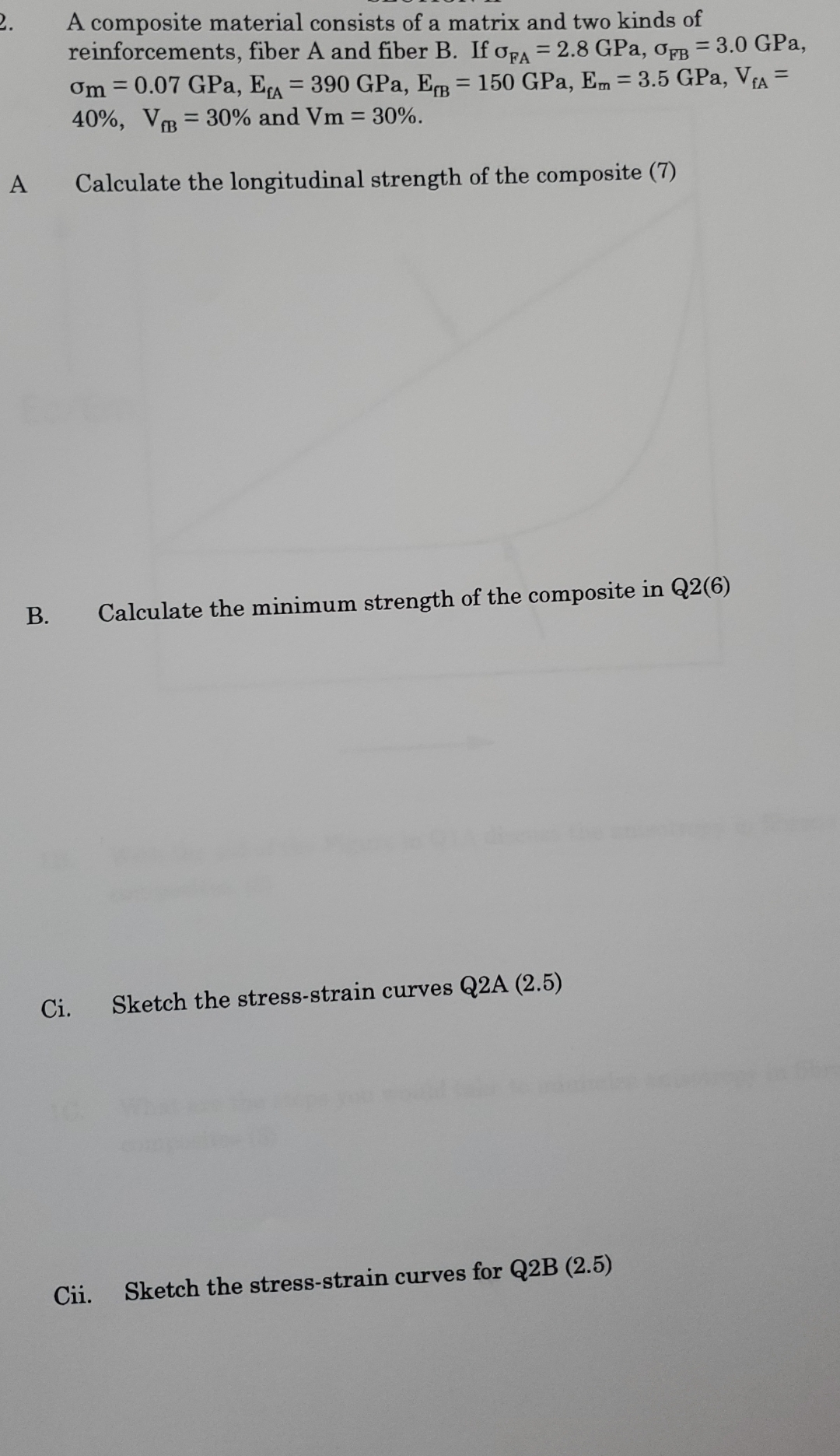 Solved A composite material consists of a matrix and two | Chegg.com