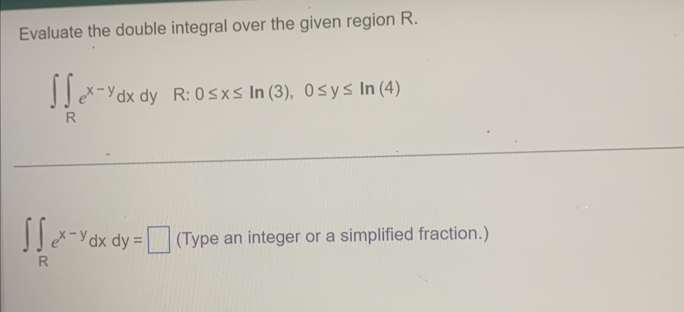Solved Evaluate the double integral over the given region | Chegg.com
