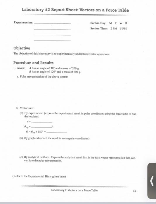 Solved Laboratory #2 Report Sheet: Vectors on a Force Table | Chegg.com