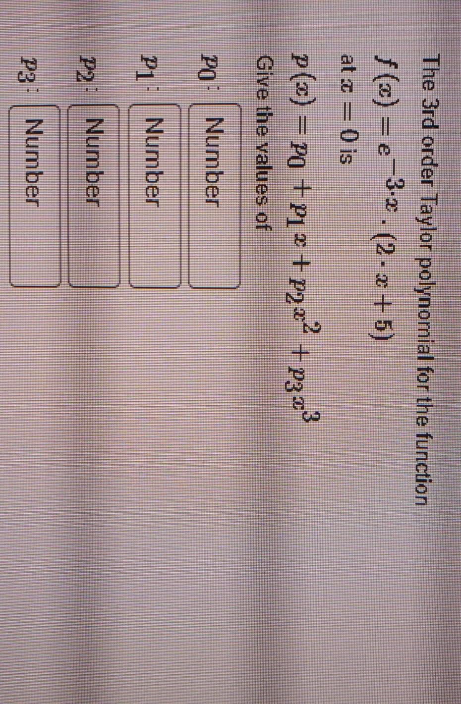 Solved the 3rd order Taylor polynomial for the function | Chegg.com