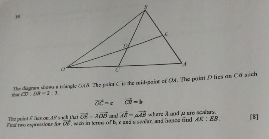Solved The diagram shows a triangle OAB. The point C ﻿is the | Chegg.com